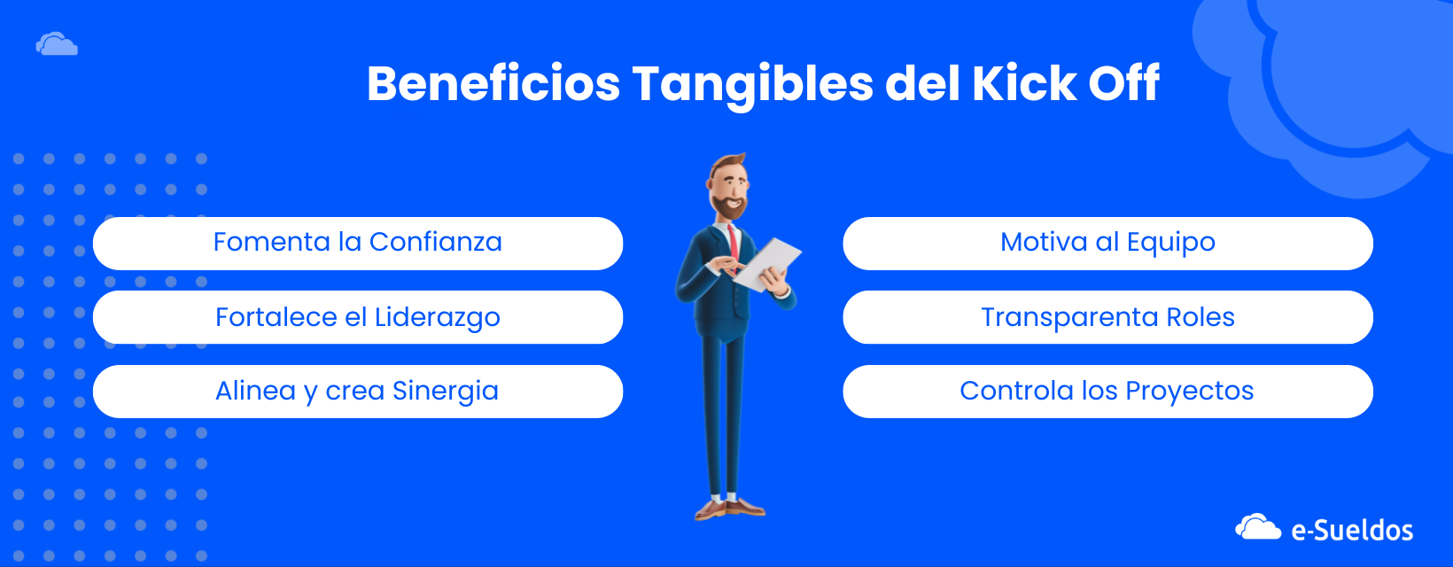 Kick Off: La Fórmula del Éxito para tus Proyectos - e-Sueldos